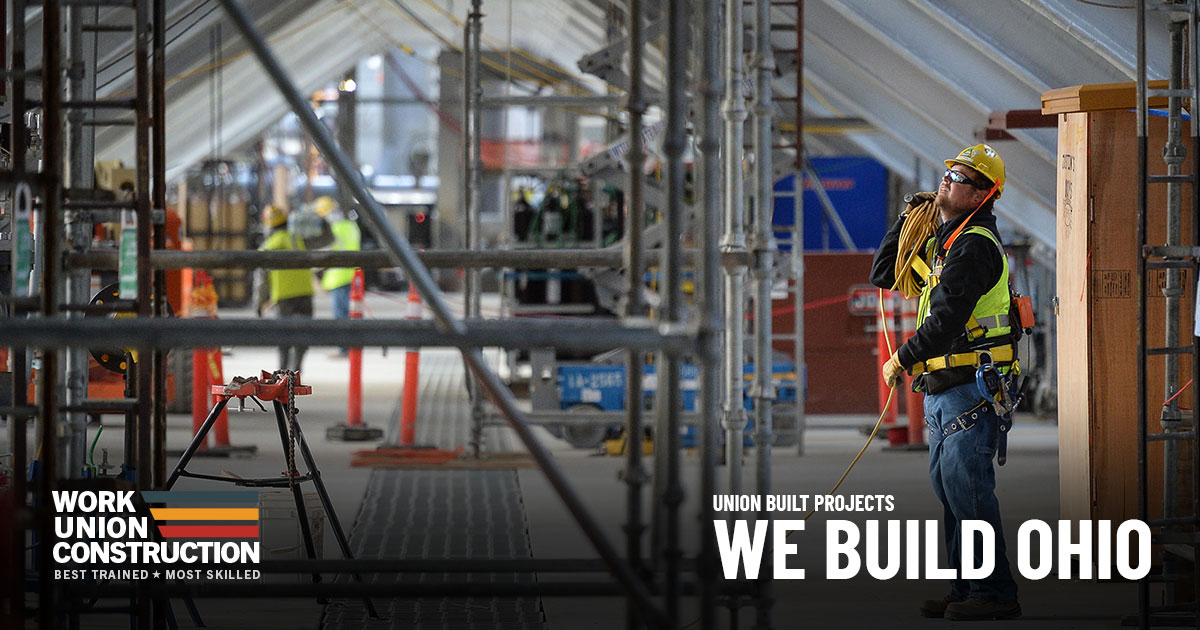 Union Built Projects | WE BUILD OHIO